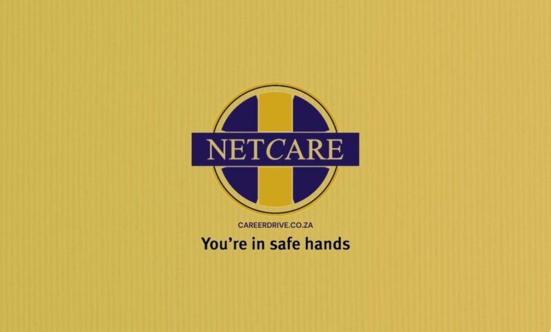 Open Vacancies (x120) at Netcare | Closing September 2025 | Career Drive