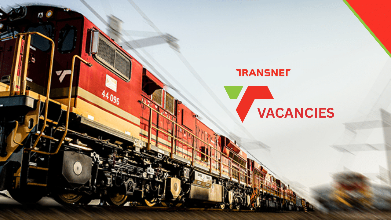 Transnet Vacancies | Jobs, Internships & How to Apply